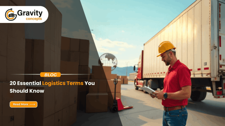 20 Essential Logistics Terms Explained in Simple Words